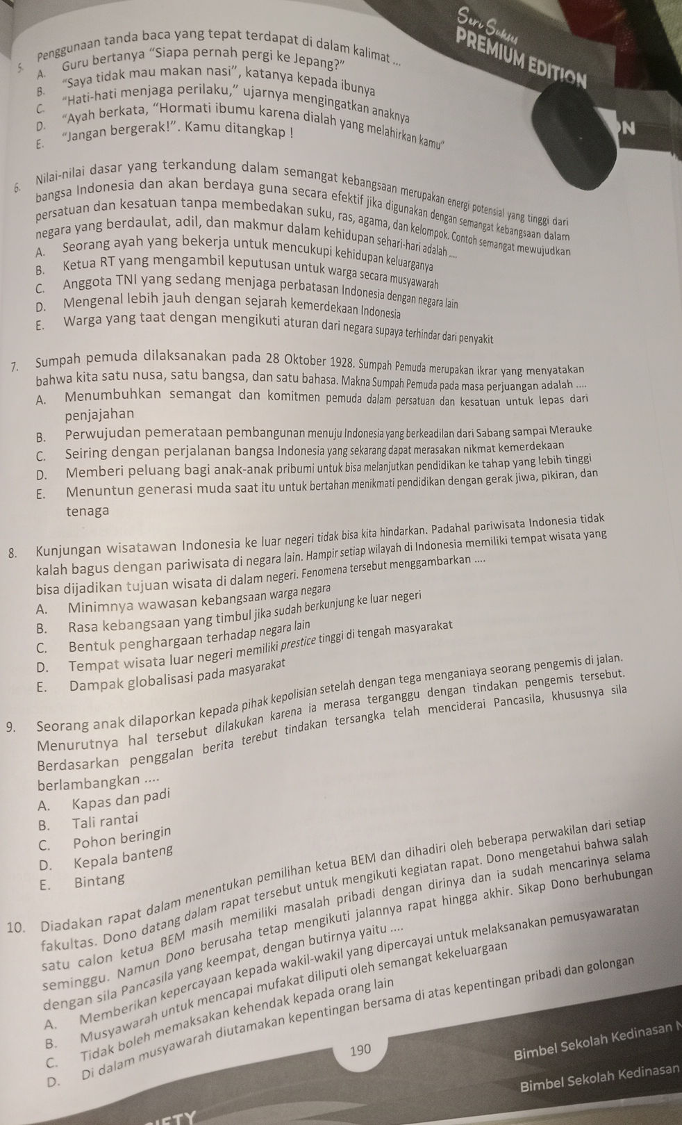 5. Penggunaan tanda baca yang tepat terdapat | StudyX