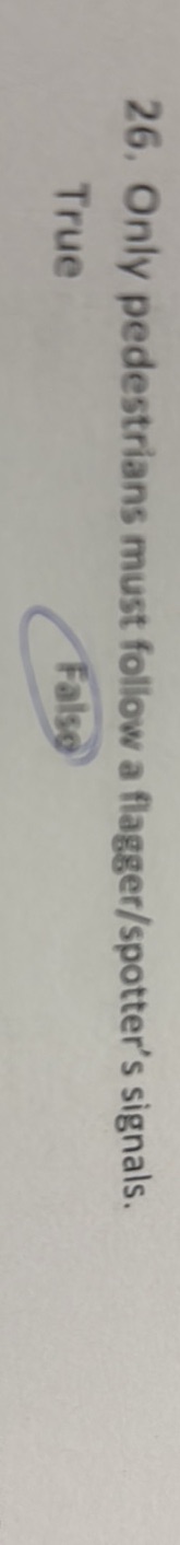 26. Only pedestrians must follow a | StudyX