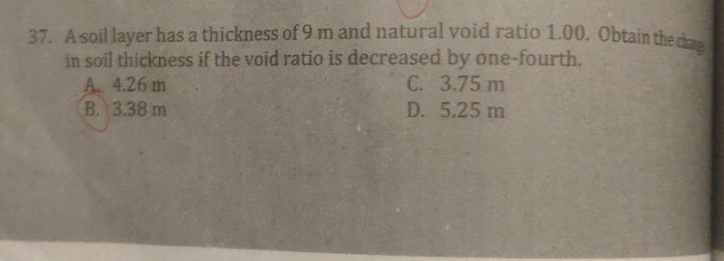 37. A soil layer has a thickness of 9 m and | StudyX