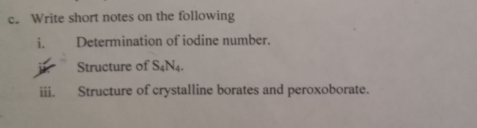 c. Write short notes on the following i. | StudyX