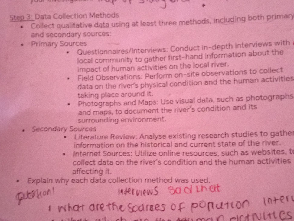 Explain why each data collection method was | StudyX