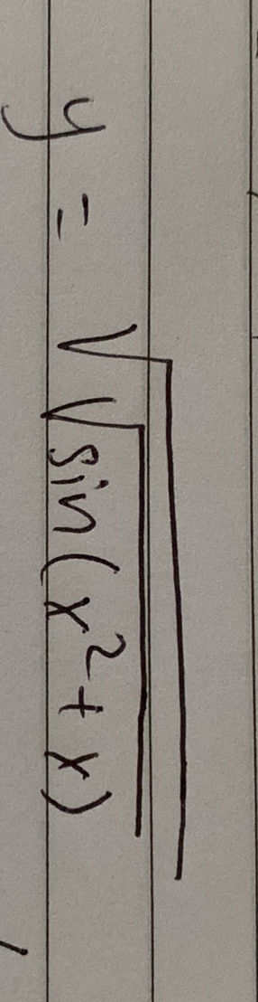 Derivative of y = sqrt(sin(x^2 + x)) | StudyX