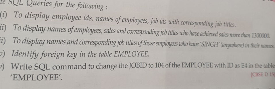 (i) To display employee ids, names of | StudyX