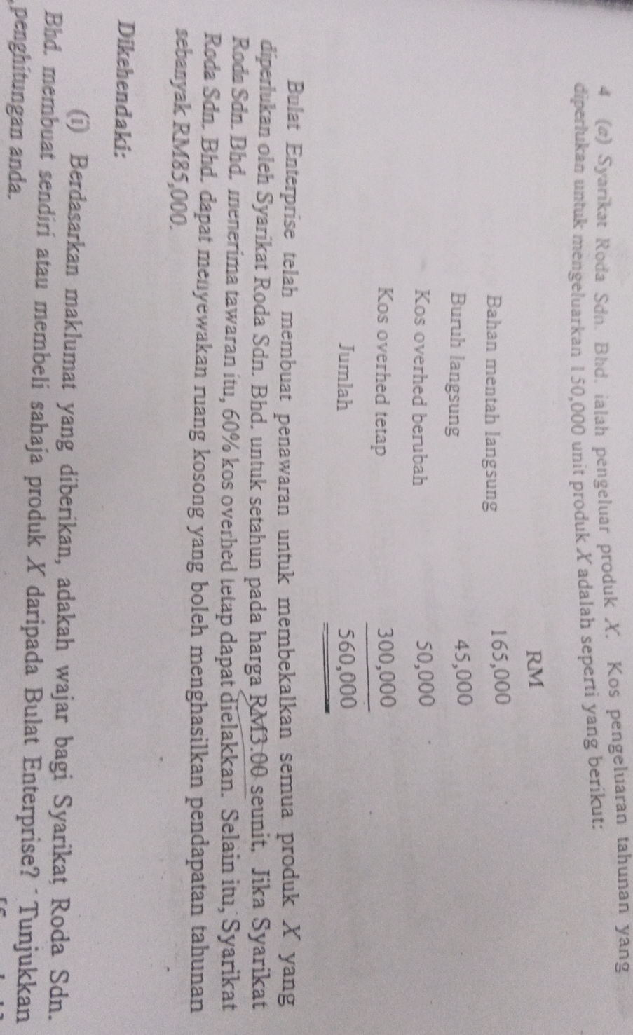 4 (a) Syarikat Roda Sdn. Bhd. ialah | StudyX