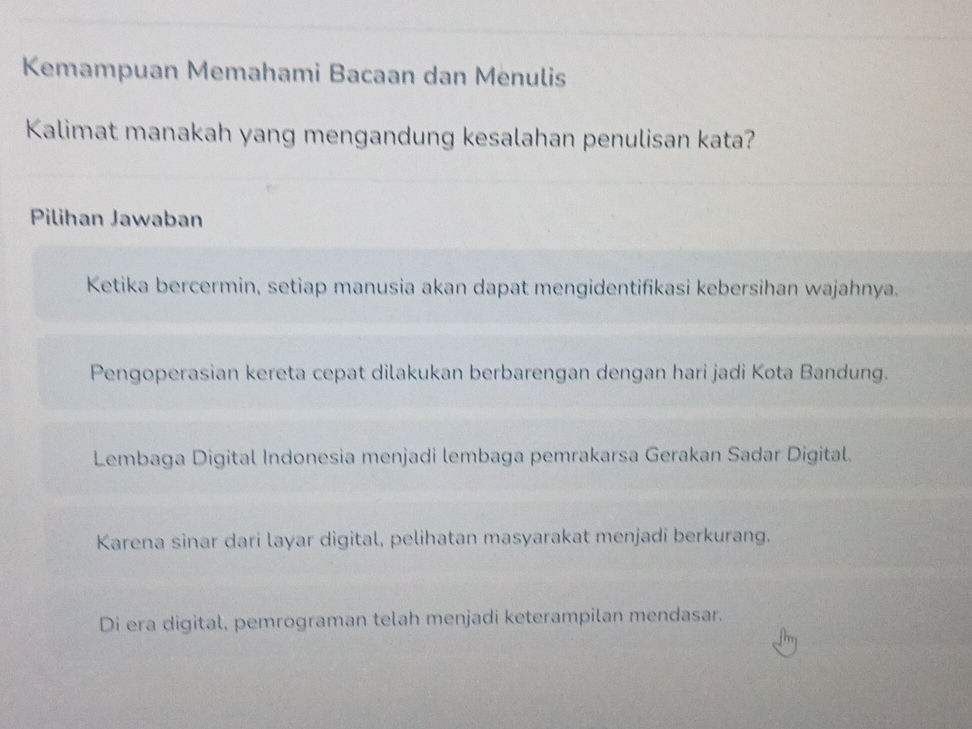 Kalimat manakah yang mengandung kesalahan | StudyX