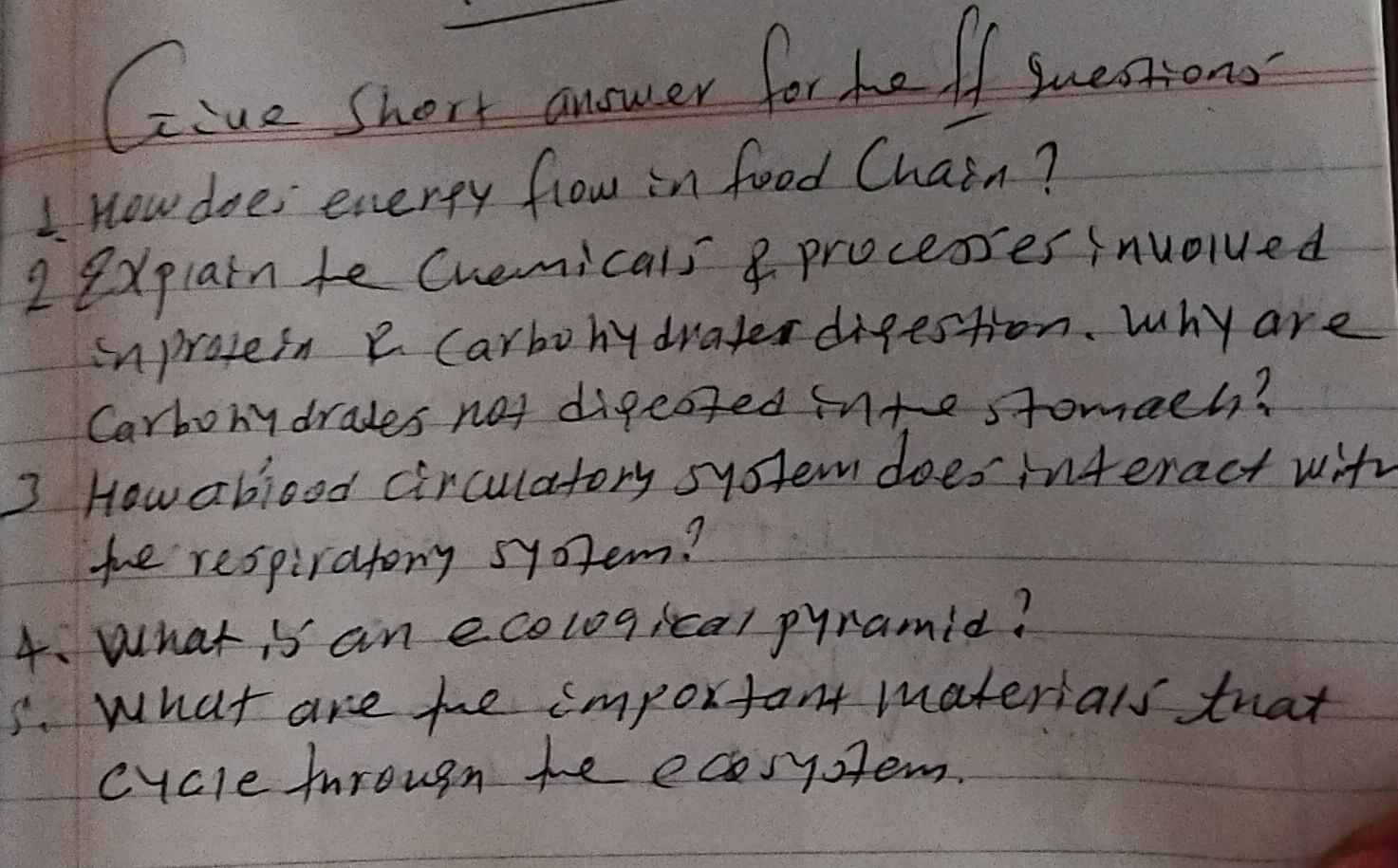 Give Short answer for the ff questions 1. | StudyX