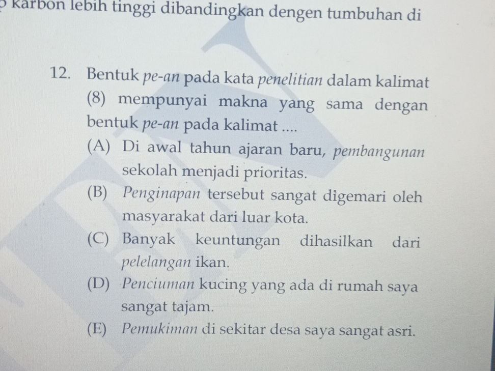 12. Bentuk pe-an pada kata penelitian dalam | StudyX
