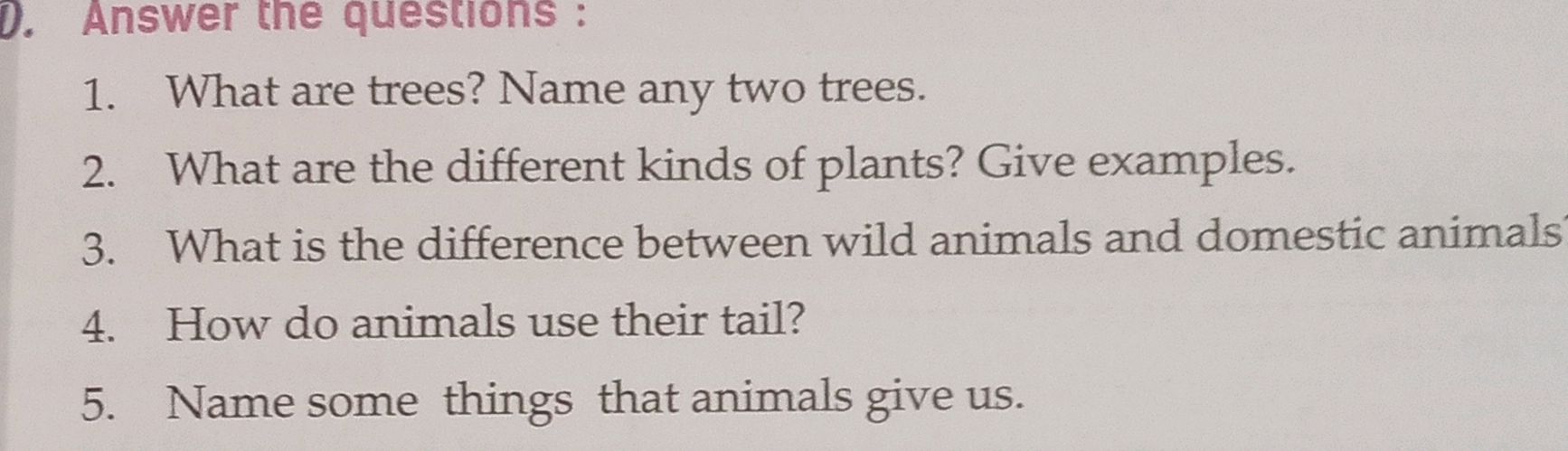 1. What are trees? Name any two trees. 2. | StudyX