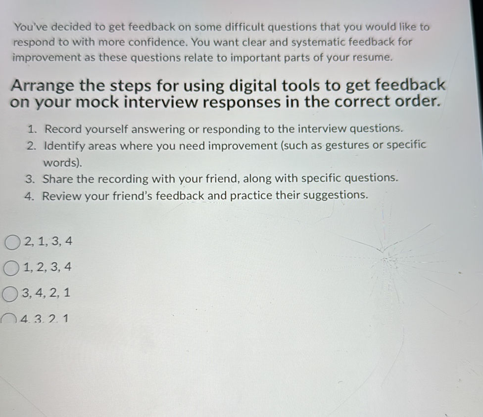 Arrange the steps for using digital tools to | StudyX