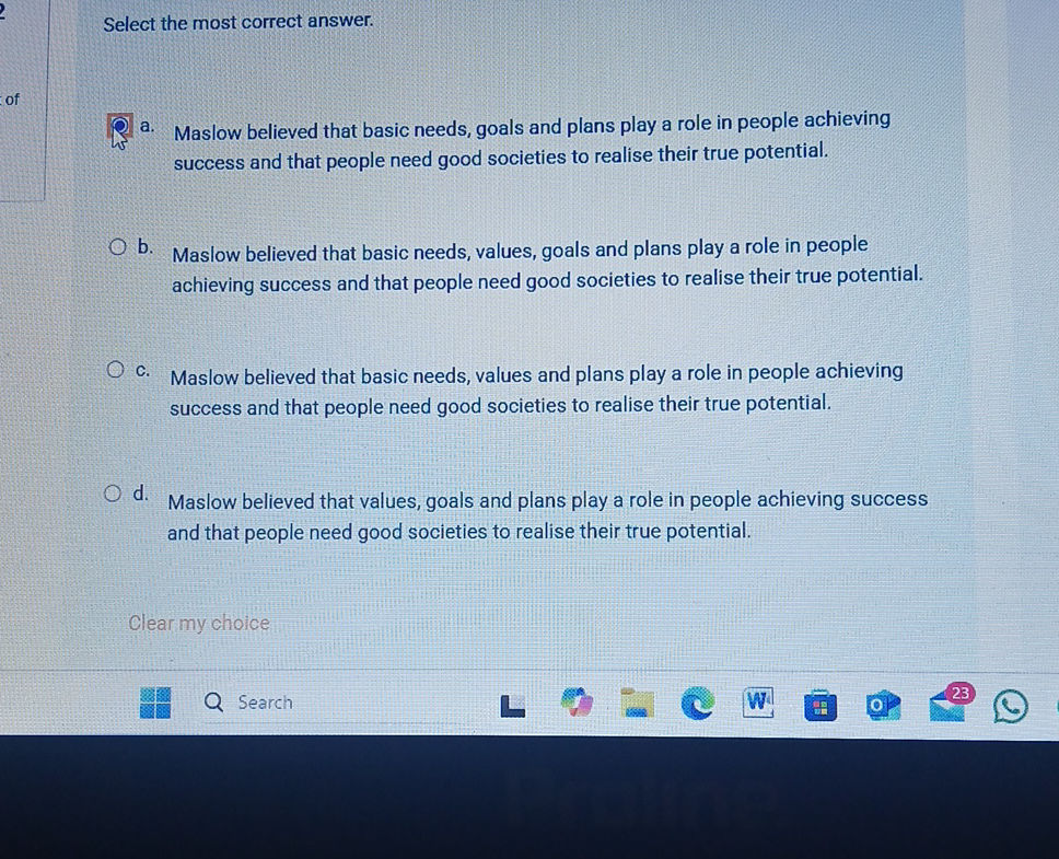 Select the most correct answer. a. Maslow | StudyX