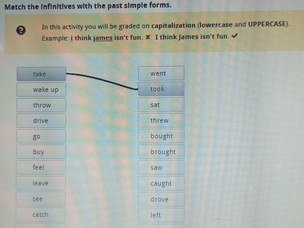 Match the Infinitives with the past simple | StudyX