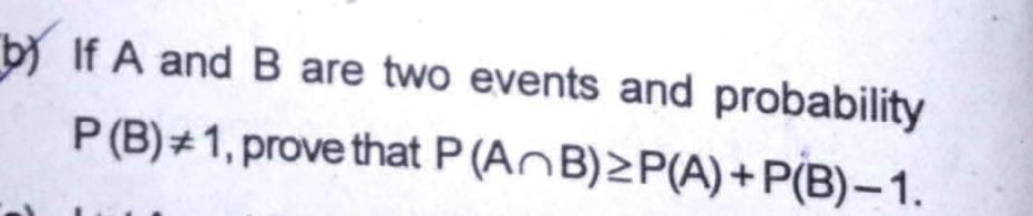 If A and B are two events and probability | StudyX