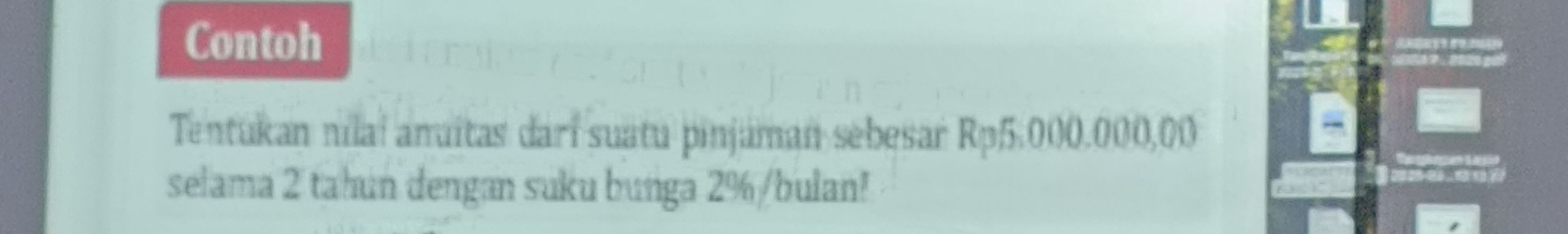 Tentukan nilai anuitas dari suatu pinjaman | StudyX