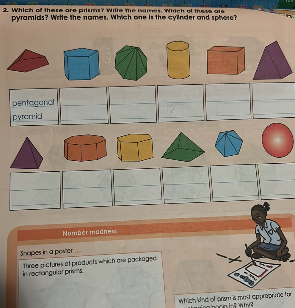 2. Which of these are prisms? Write the | StudyX