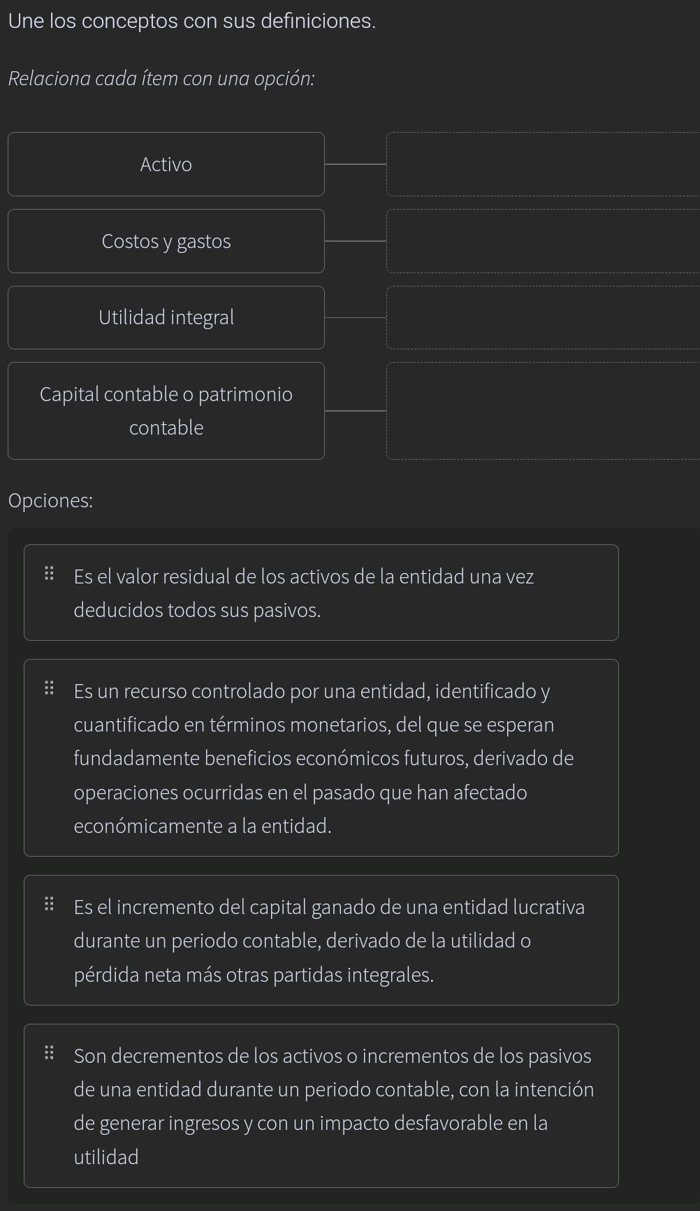 Une los conceptos con sus definiciones. | StudyX