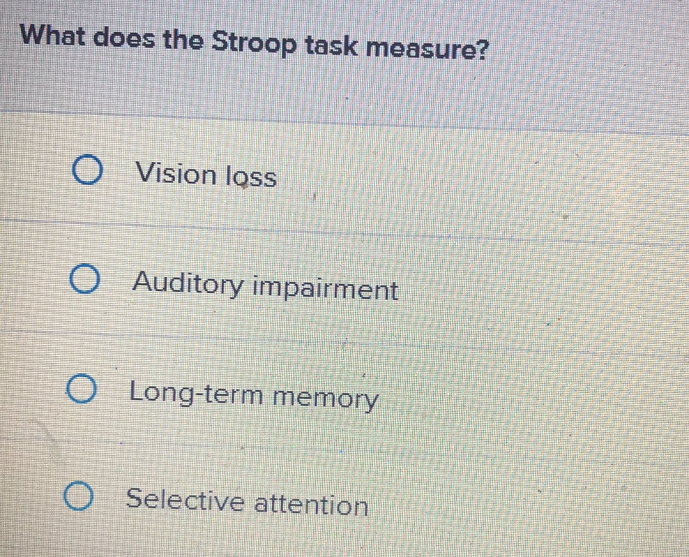 What does the Stroop task measure? Vision | StudyX