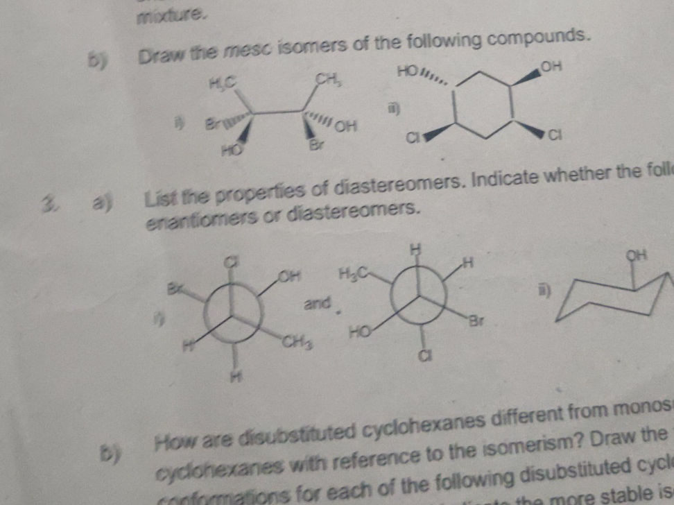 b) Draw the mesc isomers of the following | StudyX
