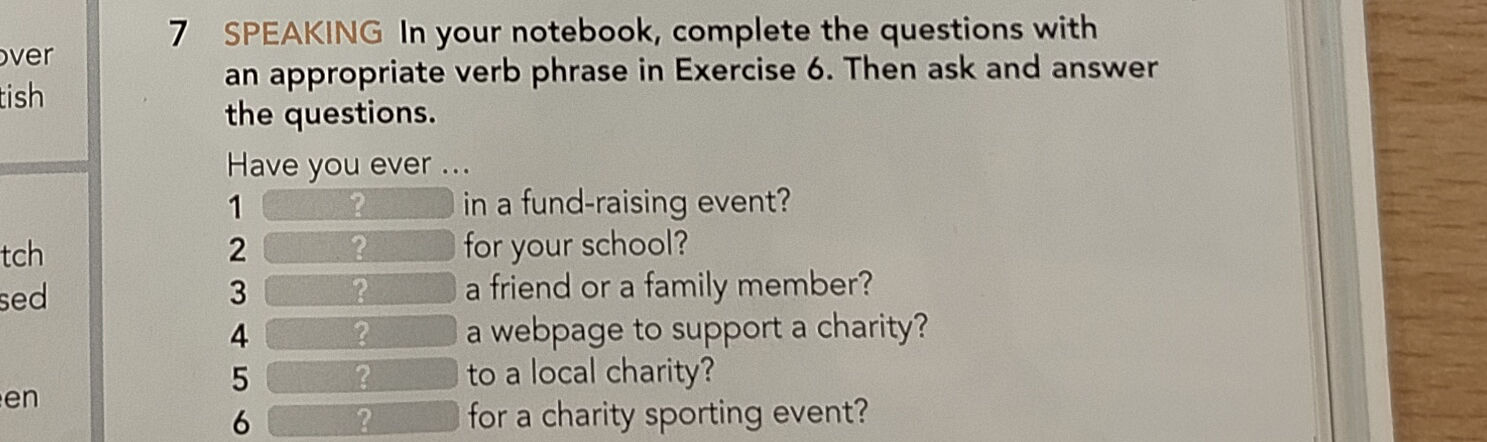 7 SPEAKING In your notebook, complete the | StudyX