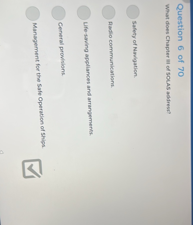 What does Chapter III of SOLAS address? | StudyX