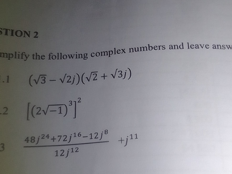 Simplify the following complex numbers and | StudyX