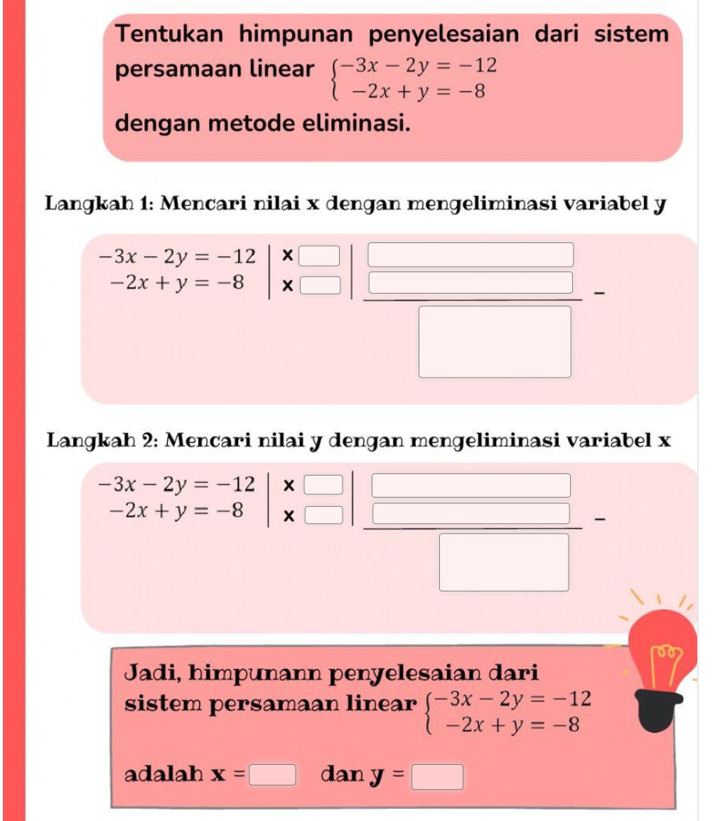 Tentukan himpunan penyelesaian dari sistem | StudyX