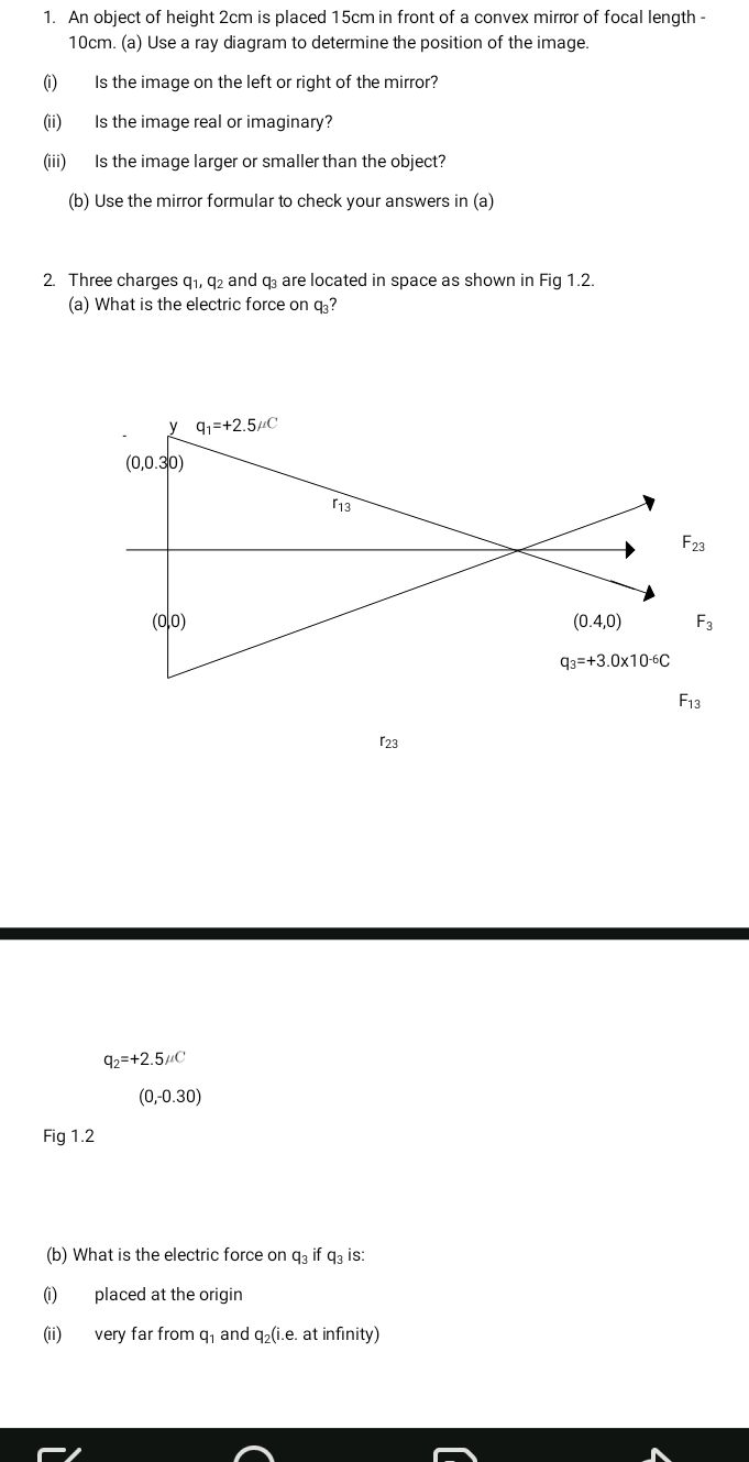 1. An object of height 2cm is placed 15cm in | StudyX