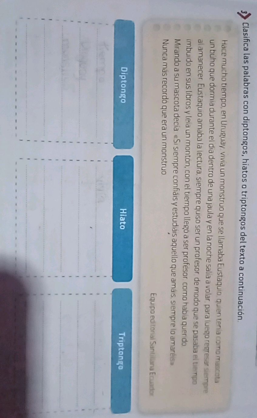 3 Clasifica las palabras con diptongos, | StudyX