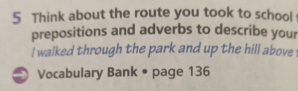 5 Think about the route you took to school | StudyX