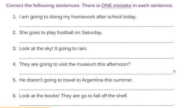 Correct the following sentences. There is | StudyX