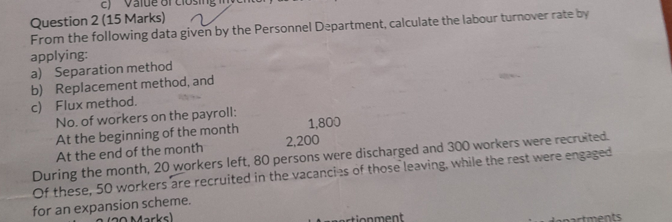 Question 2 (15 Marks) From the following | StudyX