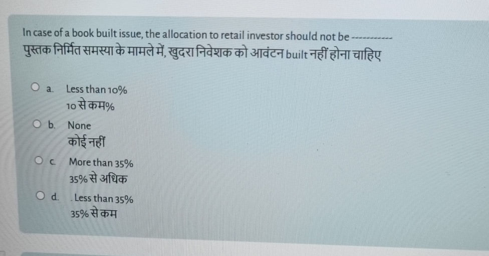 In case of a book built issue, the | StudyX