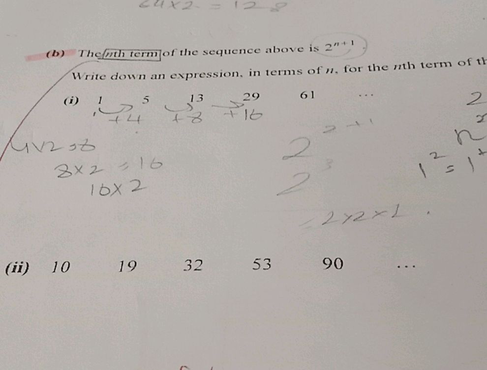 (b) The nth term of the sequence above is | StudyX