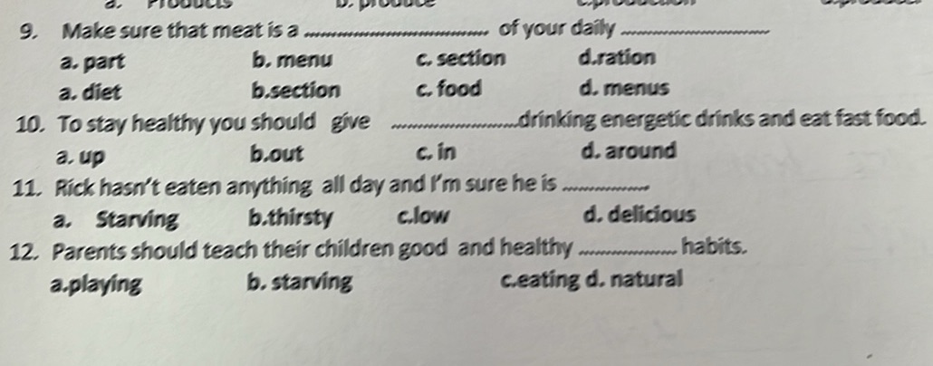 9. Make sure that meat is a _______ of your | StudyX