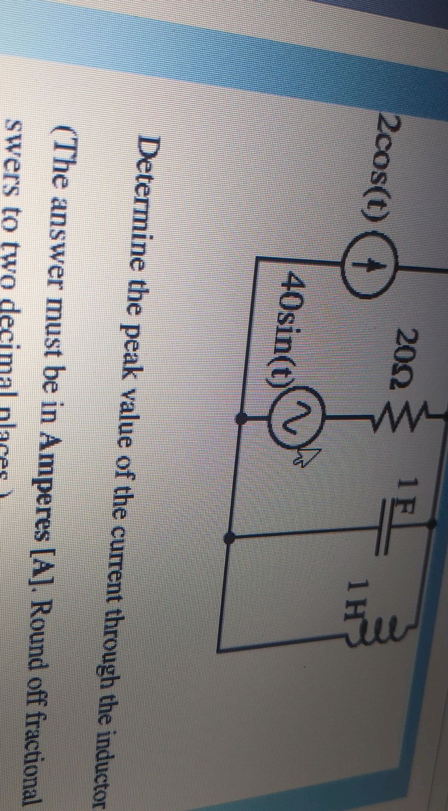 Determine the peak value of the current | StudyX