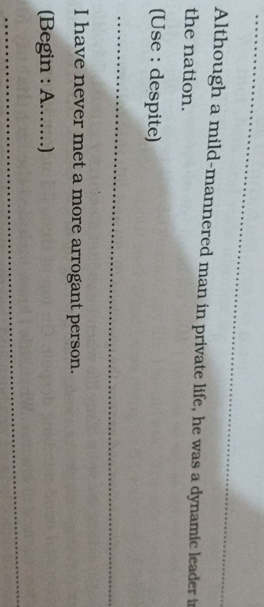 Although a mild-mannered man in private | StudyX