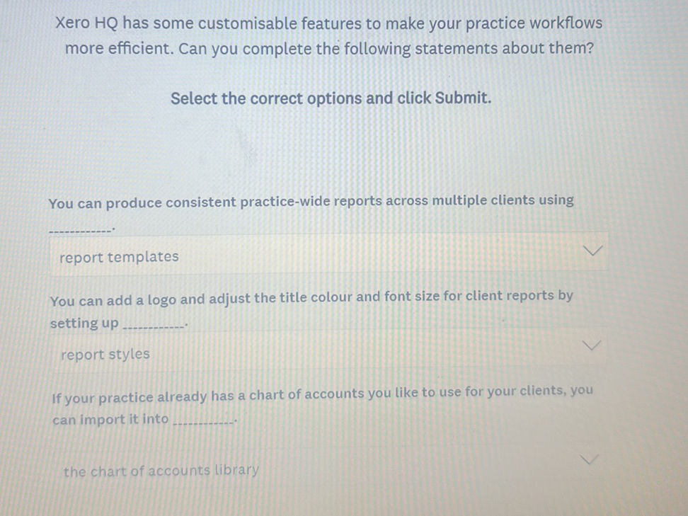 Xero HQ has some customisable features to | StudyX
