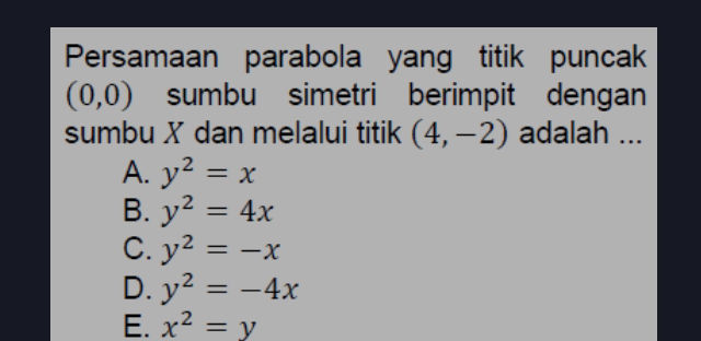Persamaan parabola yang titik puncak (0,0) | StudyX