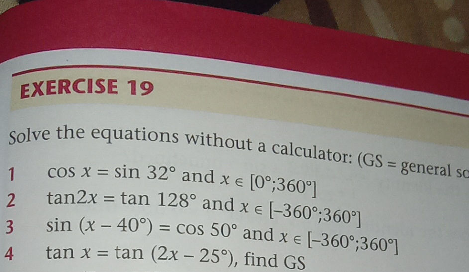 Solve the equations without a calculator: | StudyX