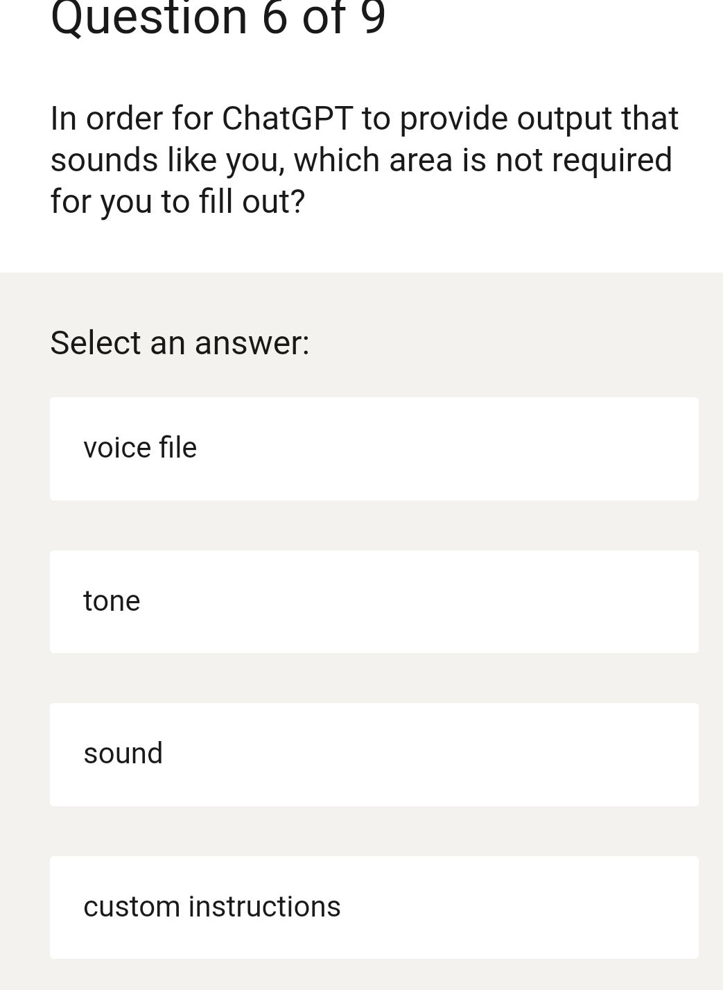 In order for ChatGPT to provide output that