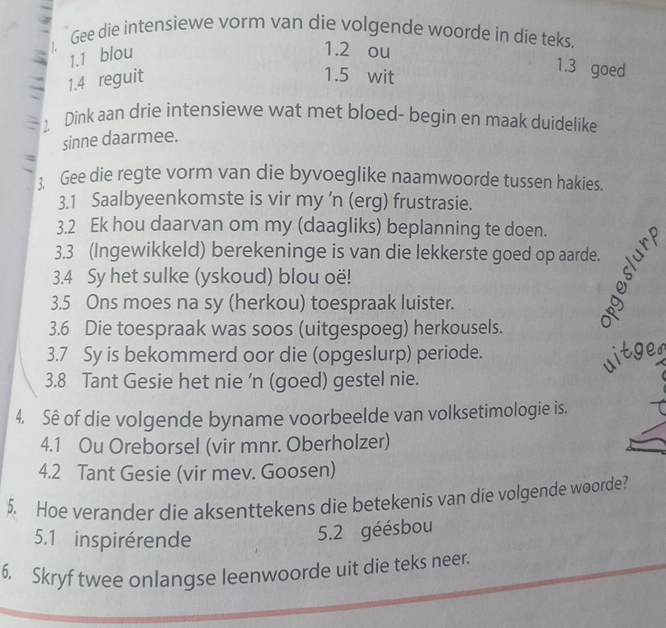 1. Gee die intensiewe vorm van die volgende | StudyX