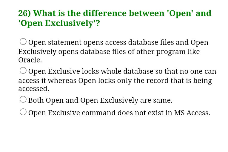 26) What is the difference between 'Open' | StudyX