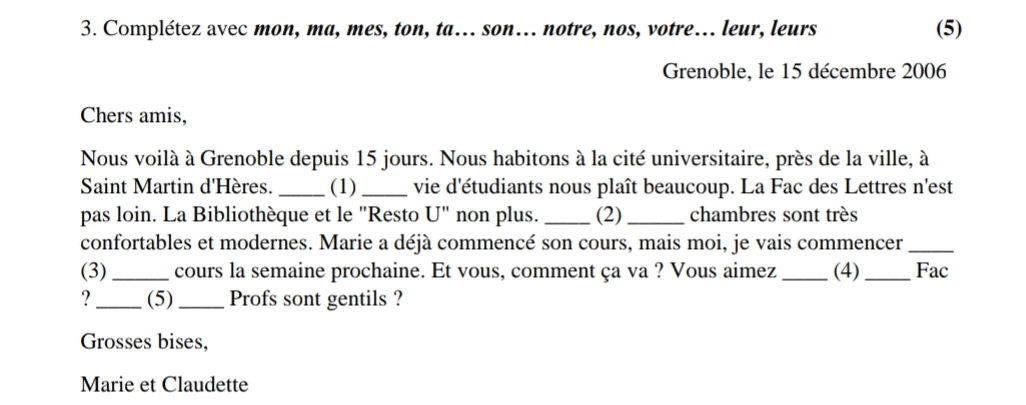 3. Complétez avec *mon, ma, mes, ton, ta... | StudyX