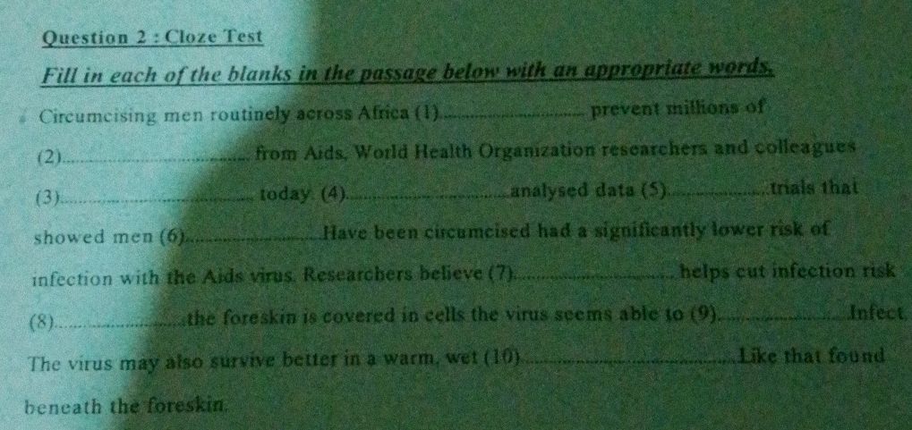Question 2: Cloze Test Fill in each of the | StudyX