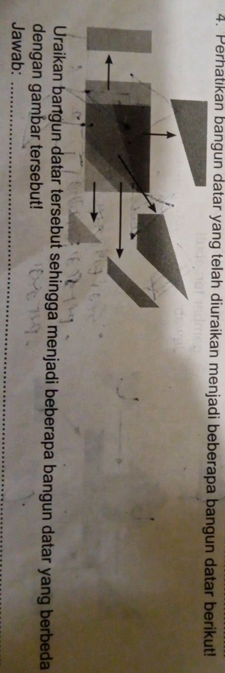 4. Perhatikan bangun datar yang telah | StudyX