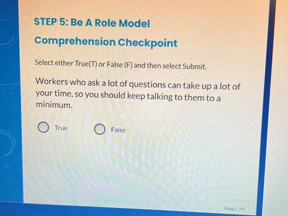 Workers who ask a lot of questions can take | StudyX