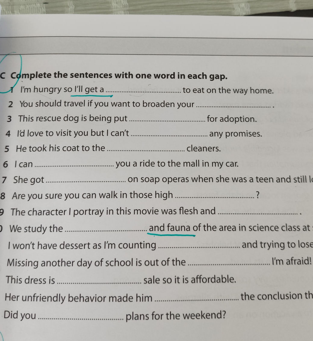 C Complete the sentences with one word in | StudyX