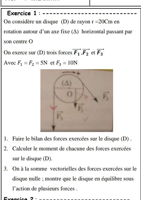 Exercice 1: On considère un disque (D) de | StudyX