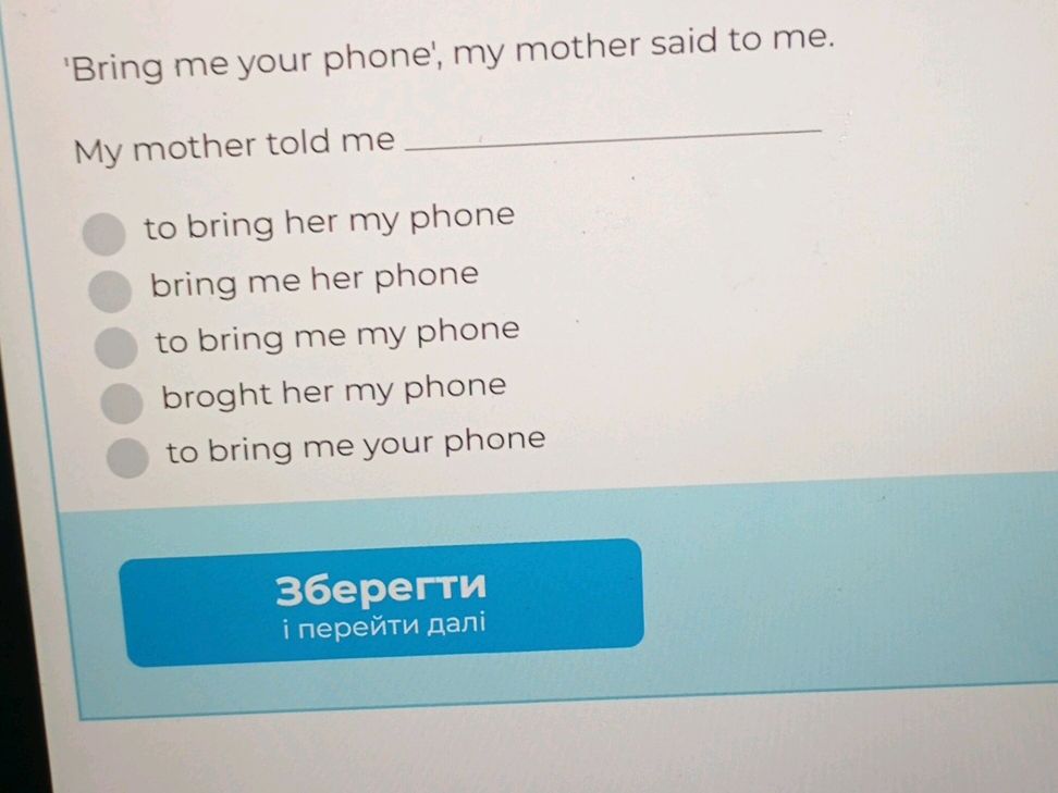 'Bring me your phone', my mother said to me. | StudyX