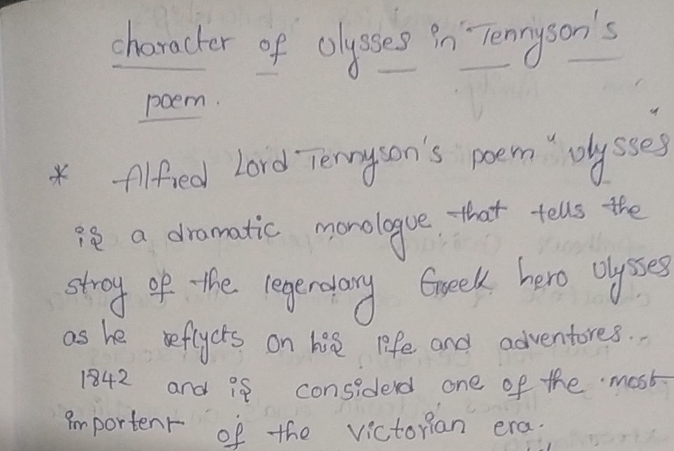 character of Ulysses in Tennyson's poem. * | StudyX