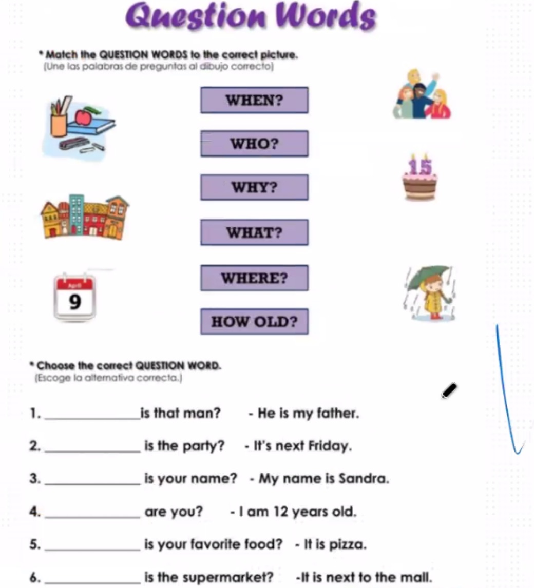 Match the QUESTION WORDS to the correct | StudyX